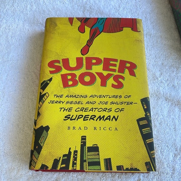 Other | Super Boys The Amazing Adventures Of Jerry Siegel Joe Shuster ...